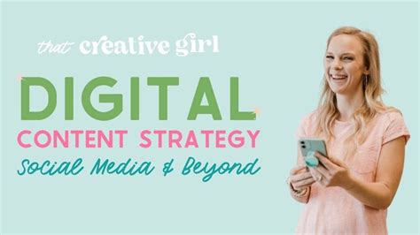 Digital Content Strategy For Social Media — That Creative Girl