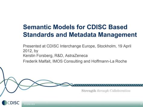 Semantic Models For Cdisc Based Standards And Metadata Management Pdf