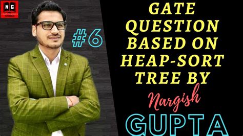 Heap Sort In Data Structure Gate Questions On Heap Sort Algorithm