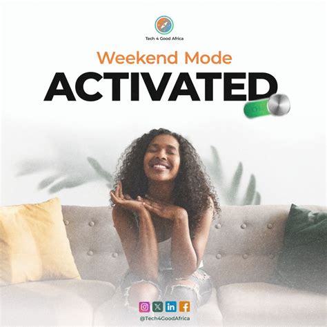 Weekendvibes Relaxandunwind Tech4good Tech4goodafrica Tech 4 Good Africa