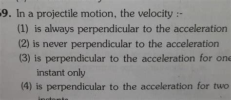 Answered 59 In A Projectile Motion The Velocity 1 Is Always Kunduz