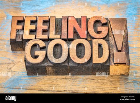 Feeling Good Positive Words In Vintage Letterpress Wood Type Printing