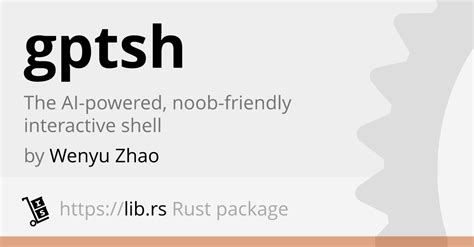 Gptsh — Rust Application Librs