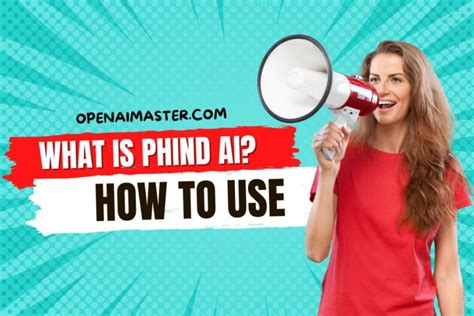 What Is Phind Ai How To Use Open Ai Master