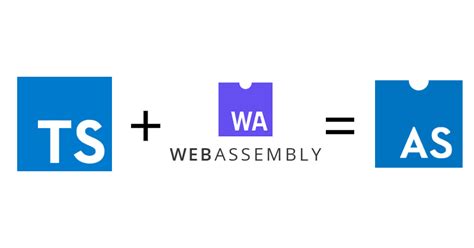 Assemblyscript Typescript For Webassembly