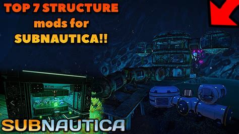TOP STRUCTURE MODS For Subnautica YouTube