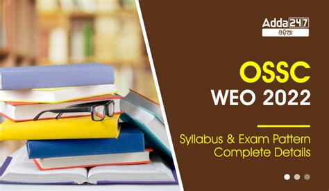OSSC WEO Syllabus 2022 Welfare Extension Officer Exam Pattern