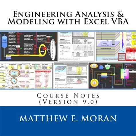 Buy Engineering Analysis And Modeling With Excel Vba Course Notes Version 90 Book Online At