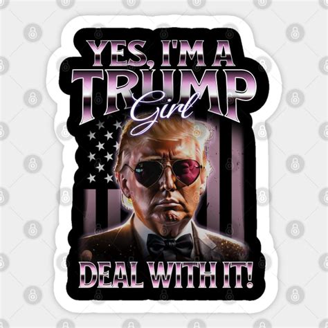 Donald Trump 2024 Trump Girl Vintage Trump Sticker Teepublic