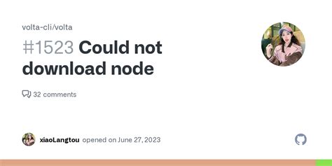 Could Not Download Node · Issue 1523 · Volta Clivolta · Github