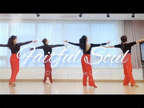 Faithful Soul Line Dance Demo|중급왈츠|GaryO'Reilly|MaggieGallagher|Faith'sSong|CelticWoman - YouTube
