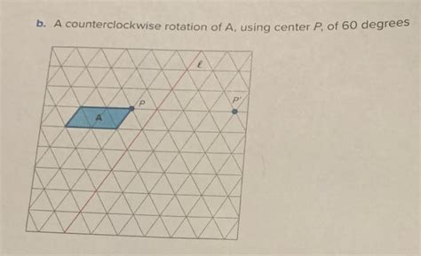 [solved] B A Counterclockwise Rotation Of A Using