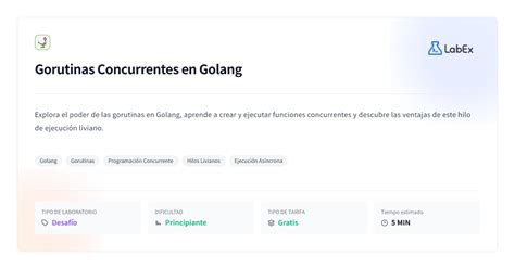 Gorutinas Concurrentes En Golang Labex