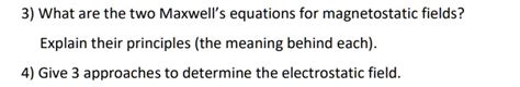 3 What Are The Two Maxwells Equations For Magnetostatic Fields Explain