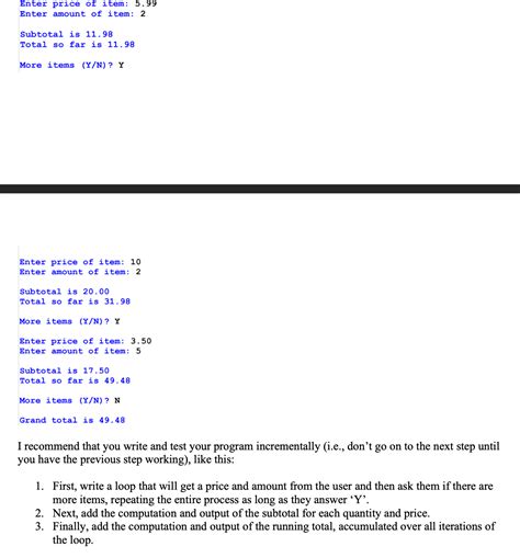 Solved Prompt The User To Enter The Price And Amount Of An Chegg Com