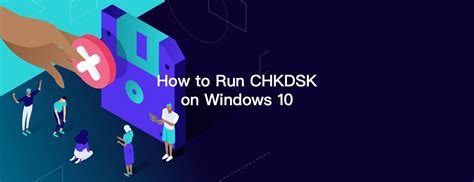 How To Run Chkdsk On Windows 10 Cleaner One Pro