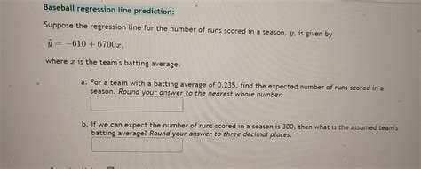 Solved Baseball Regression Line Prediction Suppose The