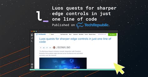 luos quests for sharper edge controls in just one line of code r luos