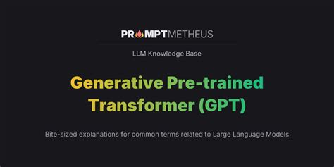 Generative Pre Trained Transformer Gpt Llm Knowledge Base