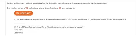 Solved Or This Problem Carry At Least Four Digits After The Chegg Com