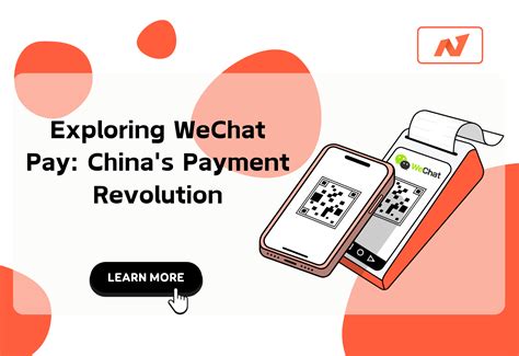 Exploring Wechat Pay Chinas Payment Revolution