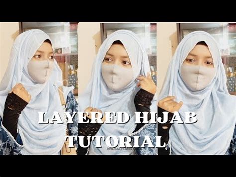 layered hijab tutorial ll full coverage layers hijab tutorial ll gorgeous hijab tutorial - YouTube
