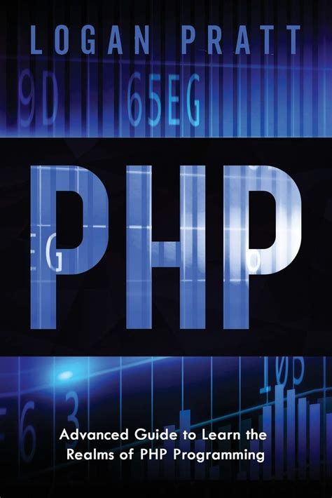 Php Advanced Guide To Learn The Realms Of Php Programming Ansh Book