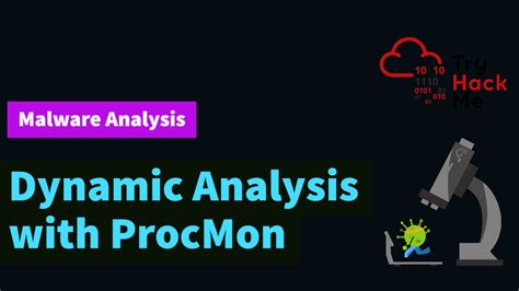 Dynamic Malware Analysis With Process Monitor Tryhackme