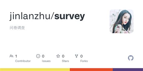 Github Jinlanzhu Survey
