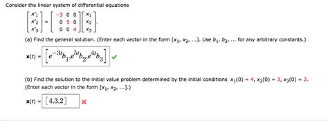 Solved Consider The Linear System Of Differential Equations