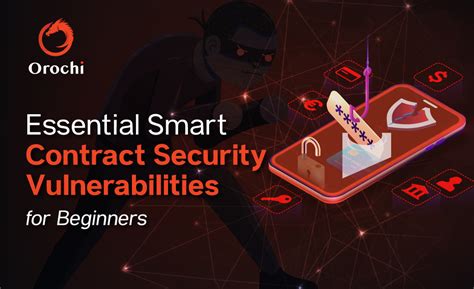 Essential Smart Contract Security Vulnerabilities For Beginners