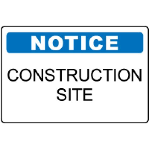 Osha Notice Sign Construction Site