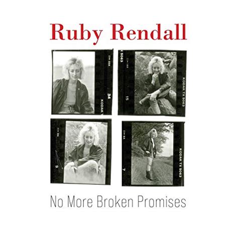 Play No More Broken Promises By Ruby Rendall On Amazon Music