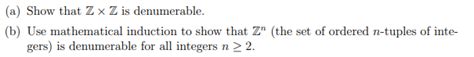 solved a show that zx z is denumerable b use