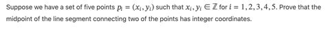 solved suppose we have a set of five points pi xi yi ﻿such
