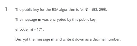 Solved The Public Key For The RSA Algorithm Is E N Chegg