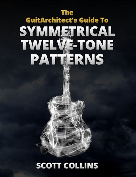 A Lesson On Getting Out With Twelve Tone Patterns Guitar