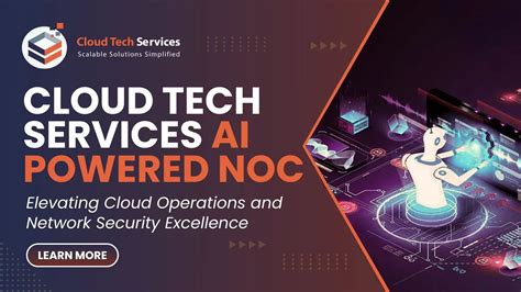 Enhancing Cloud Operations Cts Ai Powered Noc