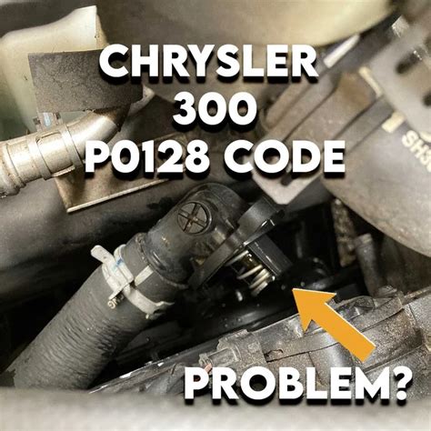 P0128 On A Chrysler 300 With 36l Thermostat Location