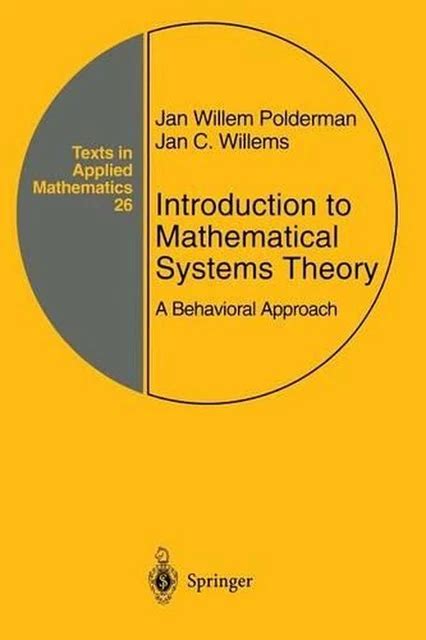 Introduction To Mathematical Systems Theory A Behavioral Approach By J C Wille £97 49