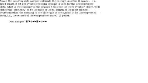 Given The Following Data Sampel Calcuate The Entropy Chegg