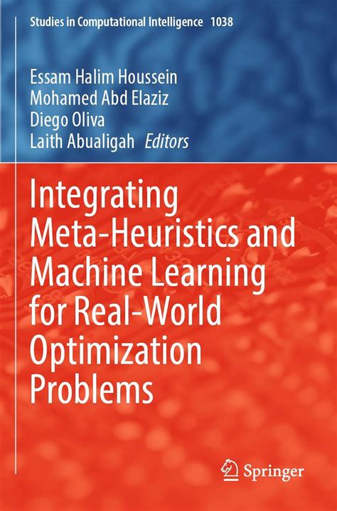 Integrating Meta Heuristics And Machine Learning For Real World
