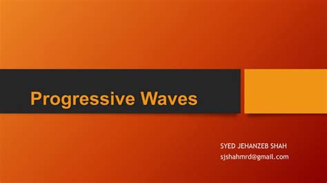 Progressive Waves Pptx Physics Science