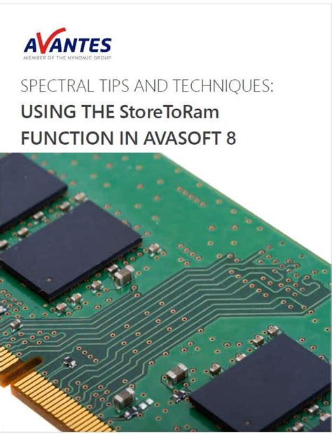 Using The Storetoram Function In Avasoft 8 Avantes