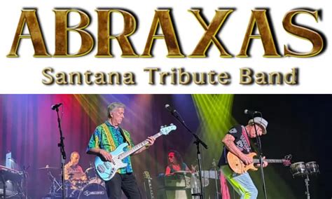 Abraxas Santana Tribute Band Samuel Slaters Restaurant American