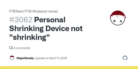 Personal Shrinking Device Not Shrinking · Issue 3062 · Ftbteamftb