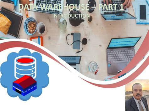Data Warehouse Part I Introduction