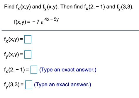 Solved Find Fx X Y And Fy X Y Then Find Fx 2 1 And Chegg Com