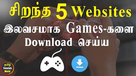 சிறந்த top 5 free games download websites tamil tutorials world hd