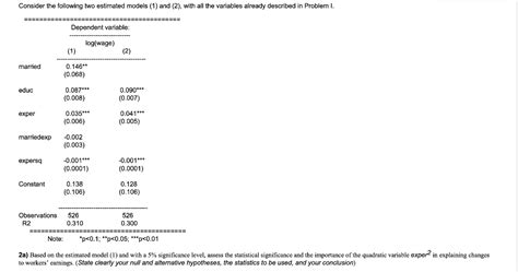 Solved Consider The Following Two Estimated Models 1 And